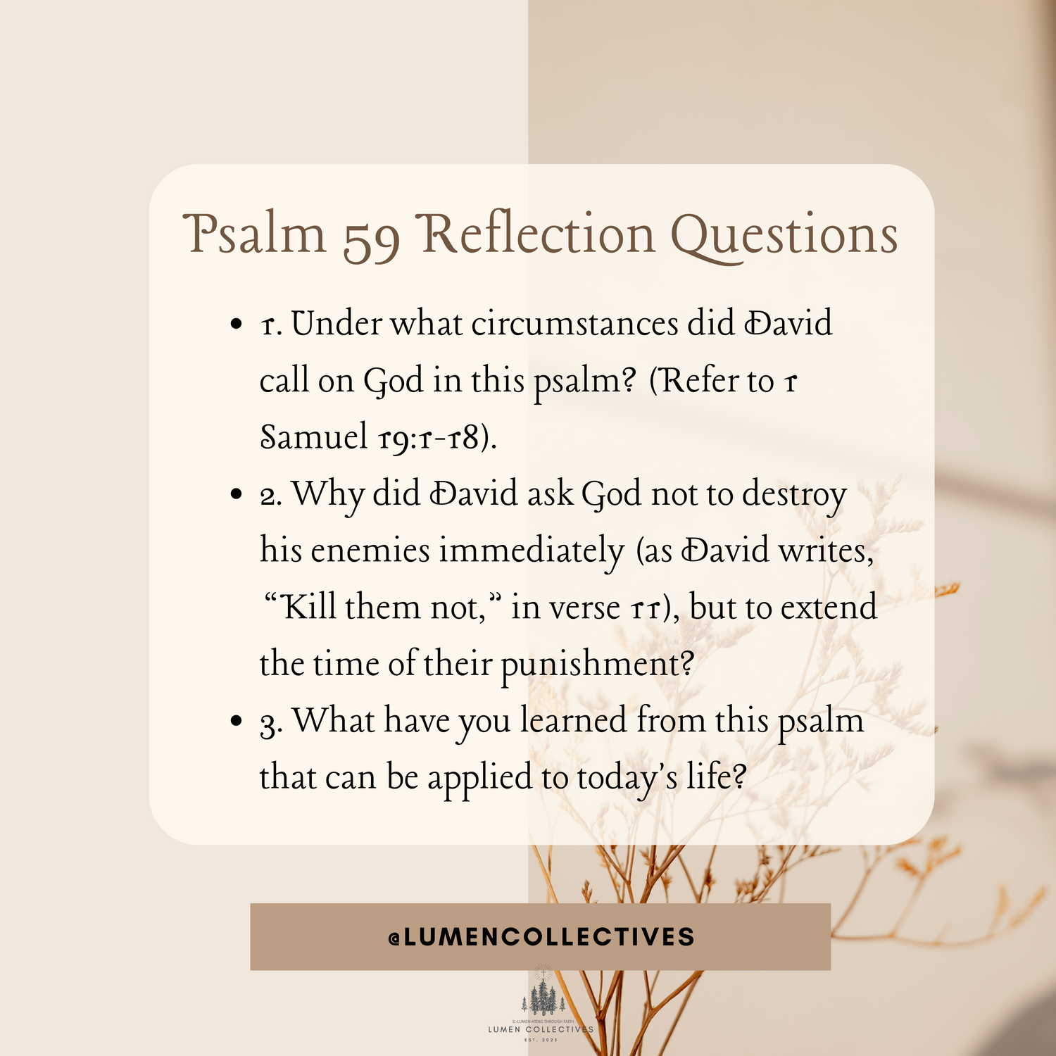 Daily Chapter---Psalm 59 Reflection Question – Lumen Collectives